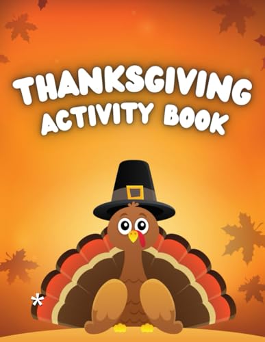Thanksgiving Activity book For Kids: Fun and great High Quality ...
