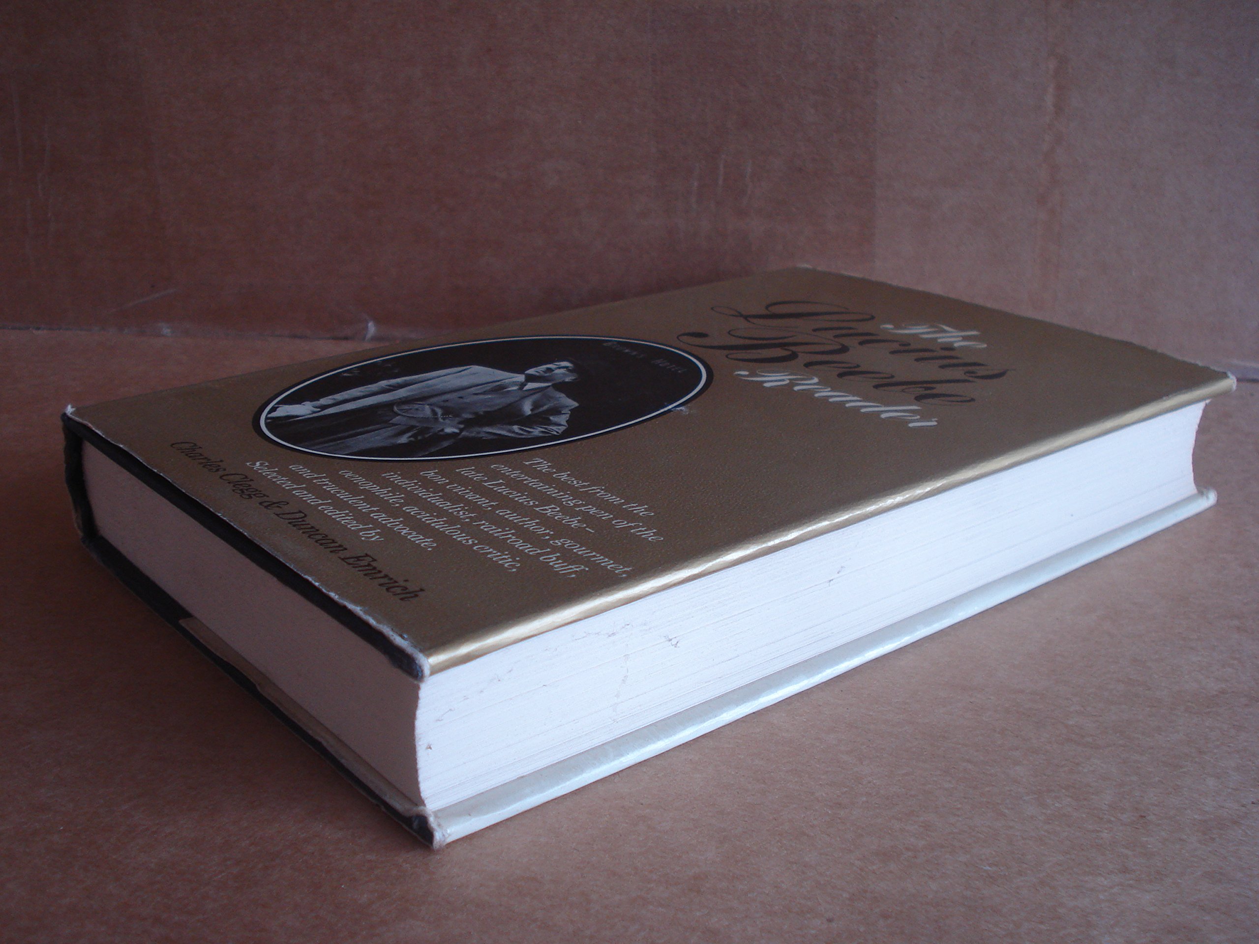 The Lucius Beebe Reader by Charles Emrich | Goodreads