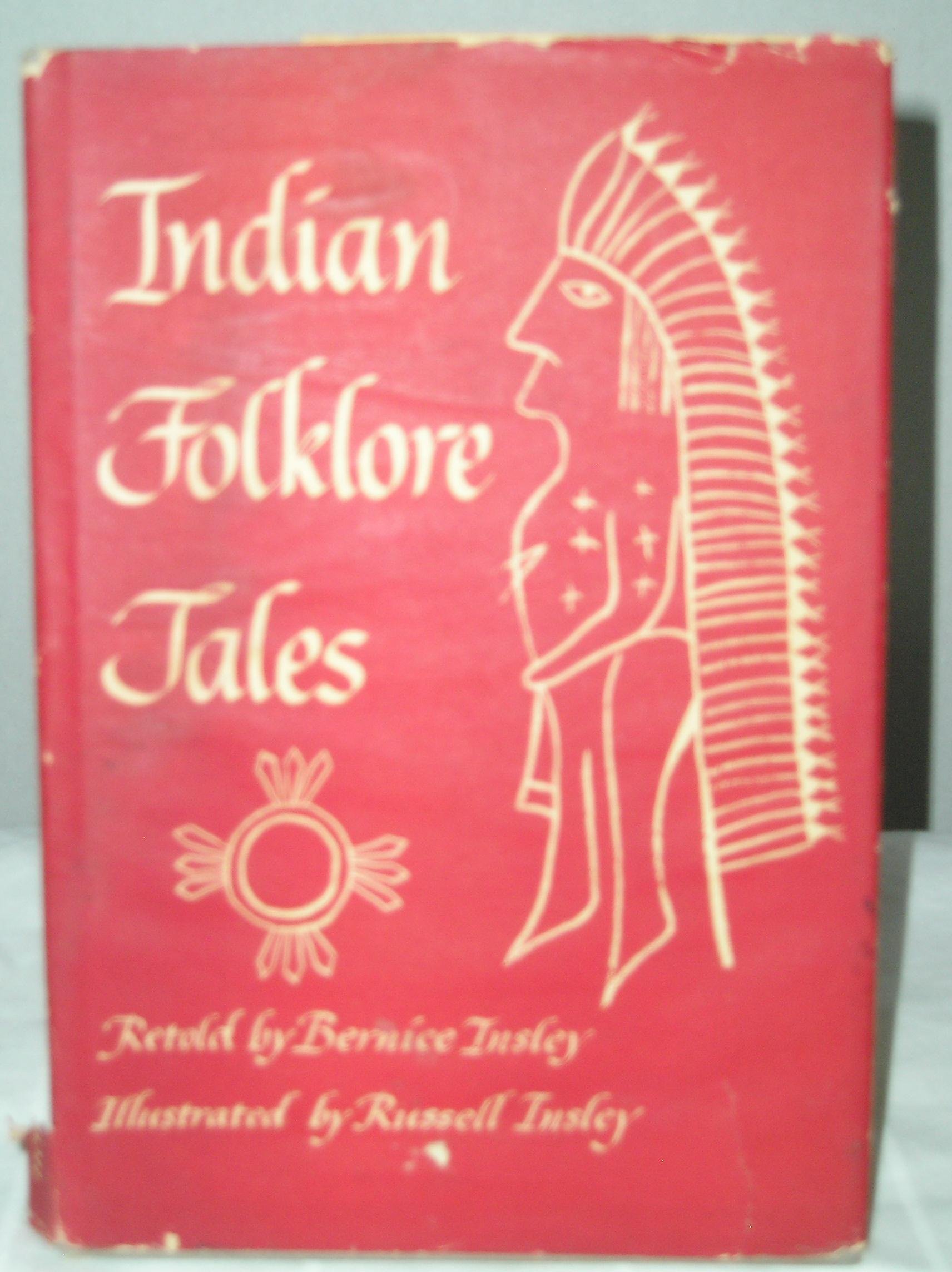 Indian Folklore Tales by Bernice Insley | Goodreads