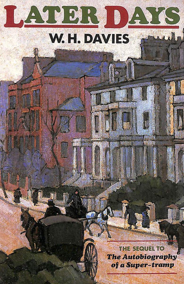 Later Days by W.H. Davies | Goodreads