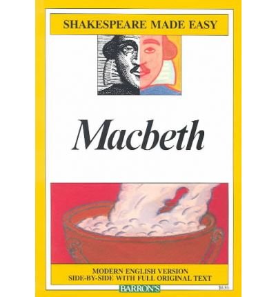 [(Macbeth: Modern English Version Side-by-Side with Full Original Text ...