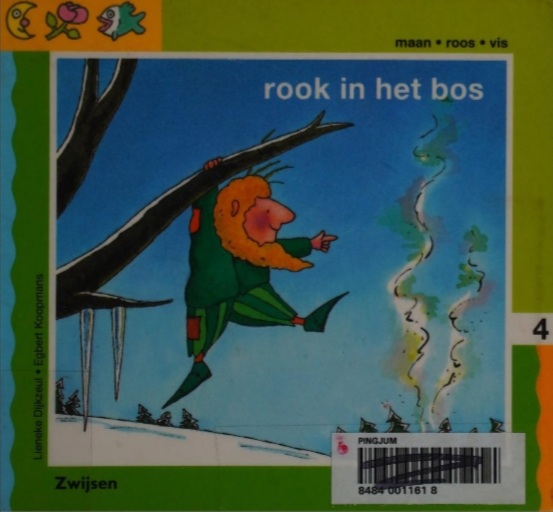 Rook in het bos (Maan roos vis) by Lieneke Dijkzeul | Goodreads