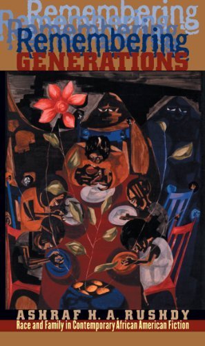 Remembering Generations: Race and Family in Contemporary African ...