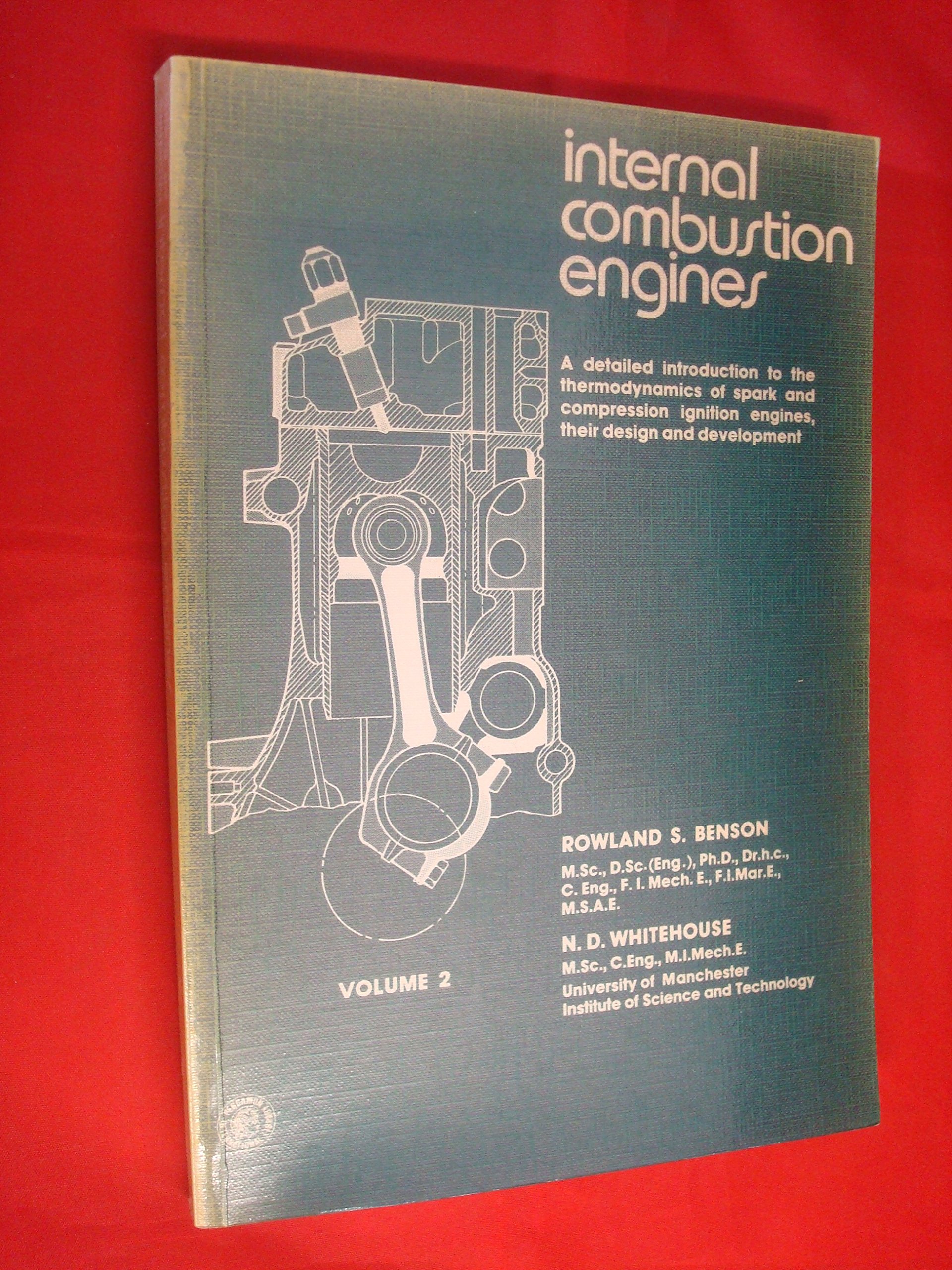 Internal Combustion Engines by Rowland S. Benson | Goodreads