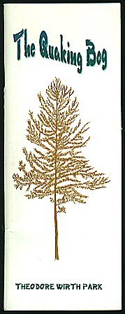 The Quaking Bog, Theodore Wirth Park by Don Beimborn | Goodreads