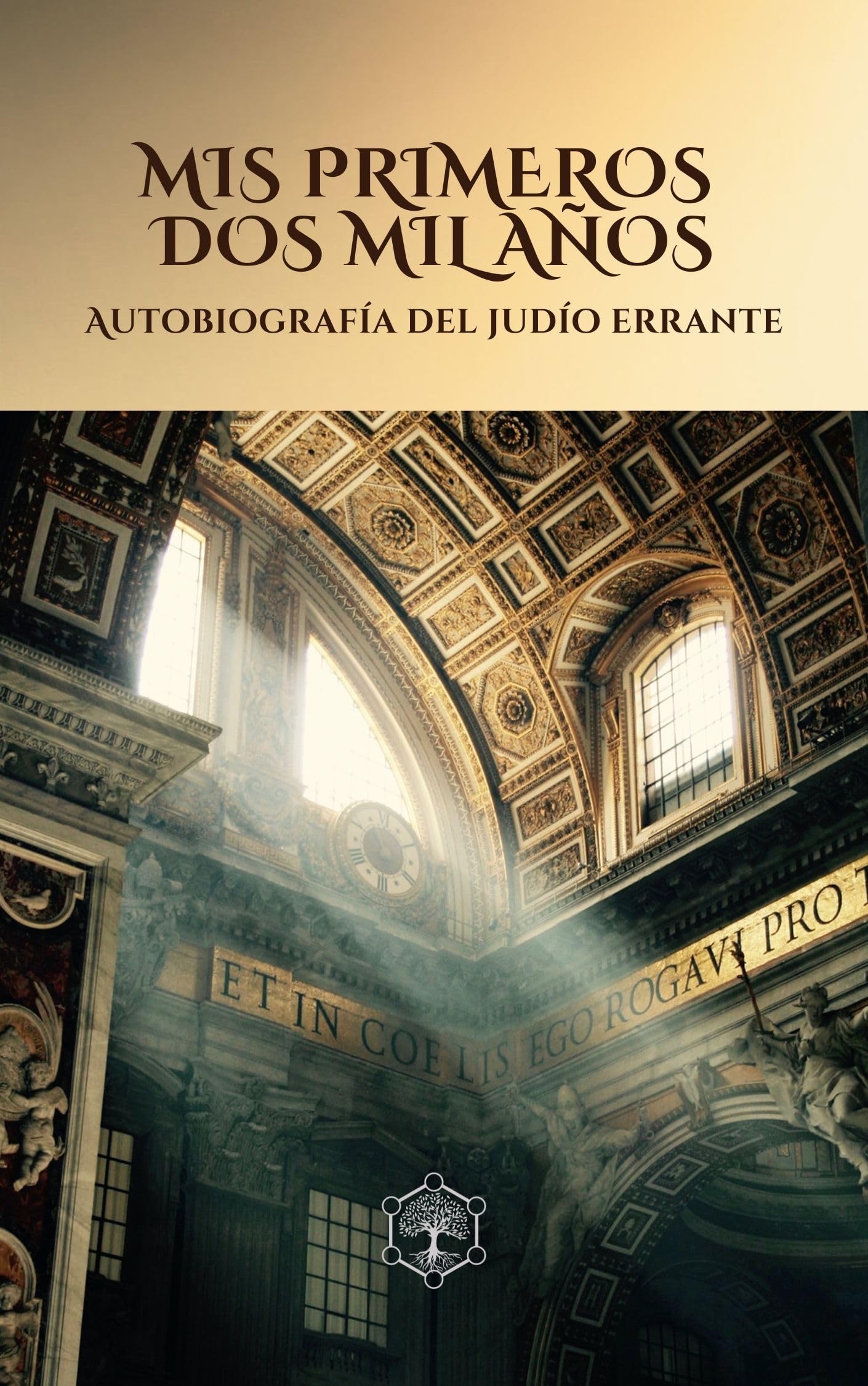 Mis primeros dos mil años (con notas): Autobiografía del Judío Errante ...