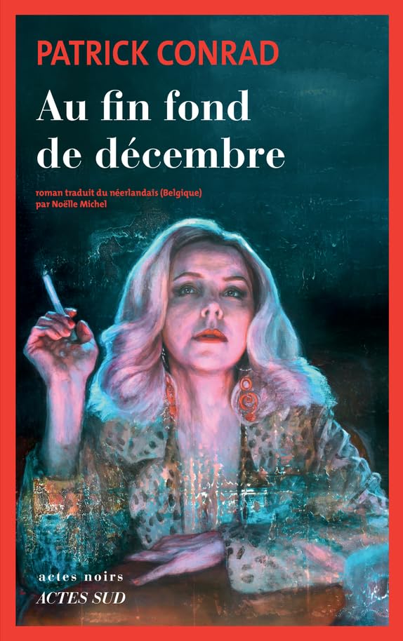 AU FIN FOND DE DECEMBRE by Patrick Conrad | Goodreads
