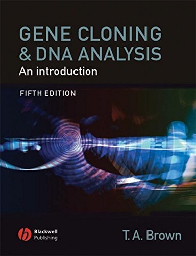 [Gene Cloning and DNA Analysis: An Introduction (Brown,Gene Cloning and ...