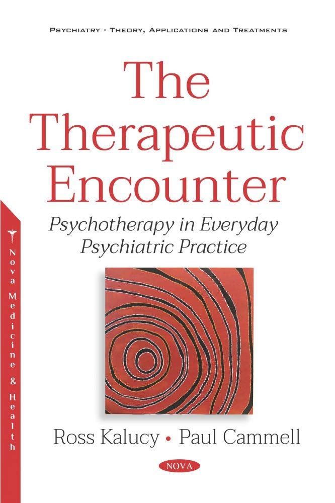 The Therapeutic Encounter: Psychotherapy in Everyday Psychiatric ...