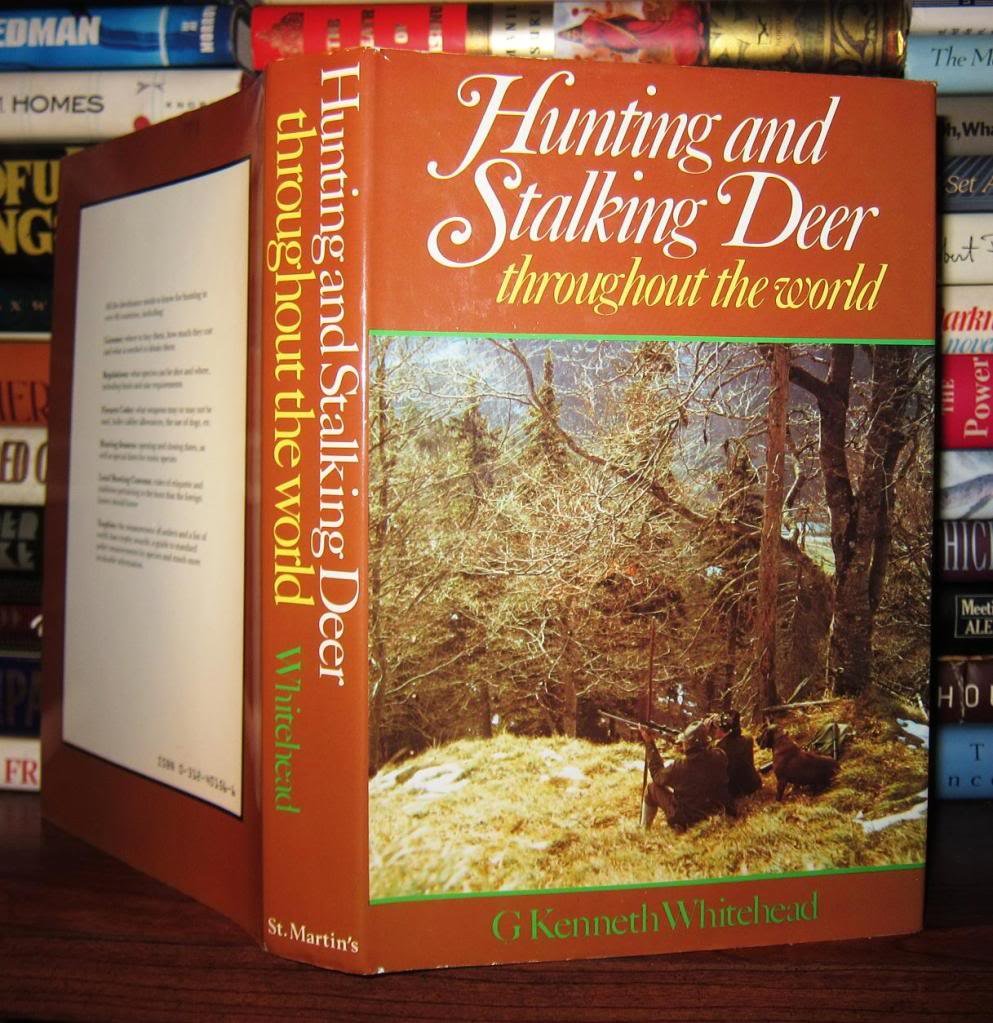 Hunting and Stalking Deer Throughout the World by G. Kenneth Whitehead ...