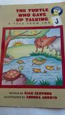 The turtle who gave up talking: A tale from India by Gale Clifford ...