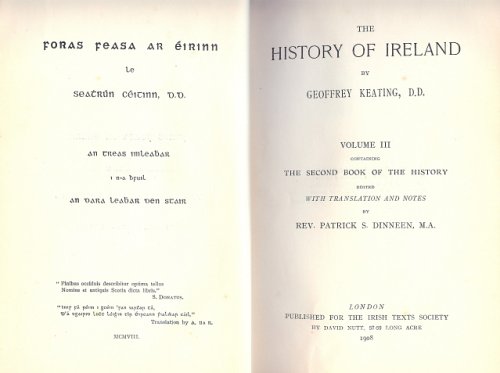 The History of Ireland, Volume III by D.D. Geoffrey Keating | Goodreads