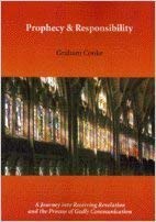 Prophecy & Responsibility by Graham Cooke | Goodreads