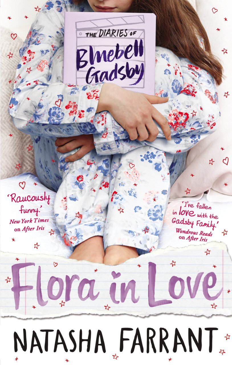 Flora in Love: The Diaries of Bluebell Gadsby (Diaries of Bluebell Gadsby 2) by Natasha Farrant ...