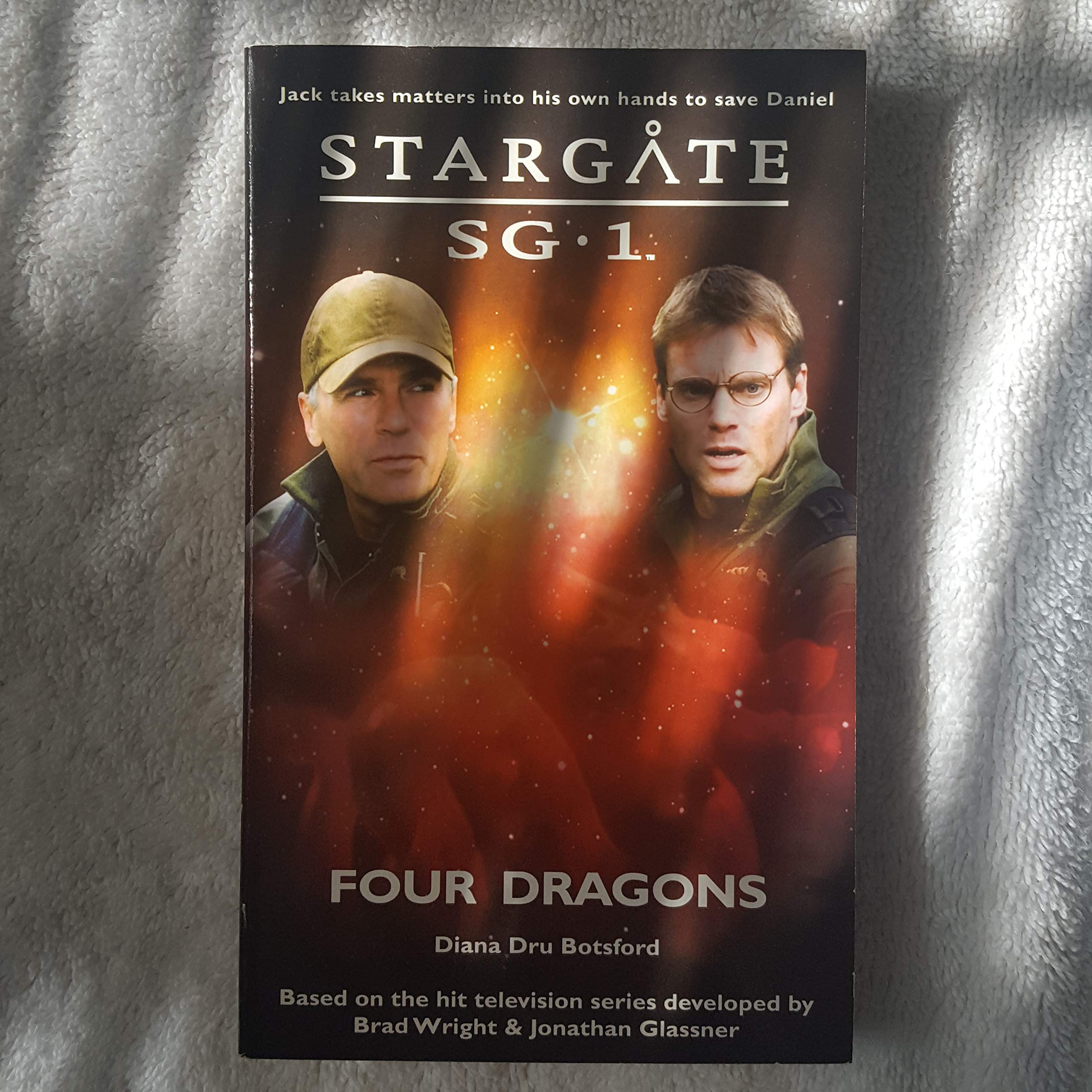 Stargate SG-1 Four Dragons by Brad Wright,Jonathan Glassner,Diana ...