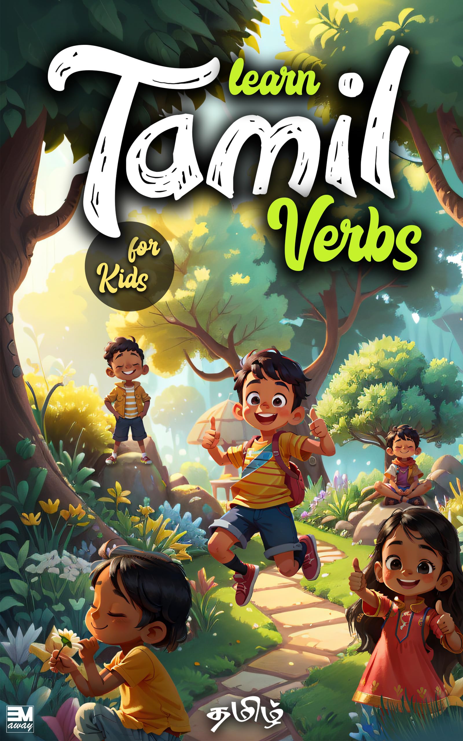 Learn Tamil Verbs for Kids: Tamil Picture book with 75 Illustrations ...