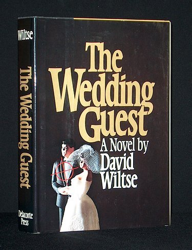 The Wedding Guest by David Wiltse | Goodreads
