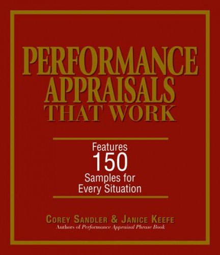 Performance Appraisals That Work by Corey Sandler | Goodreads
