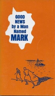 Good News by a Man Named Mark by Diocese of St. Petersburg | Goodreads