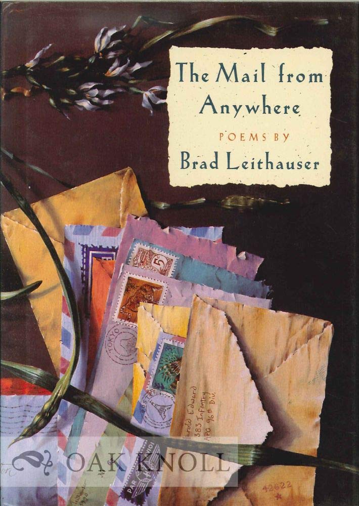 The Mail From Anywhere by Brad Leithauser | Goodreads