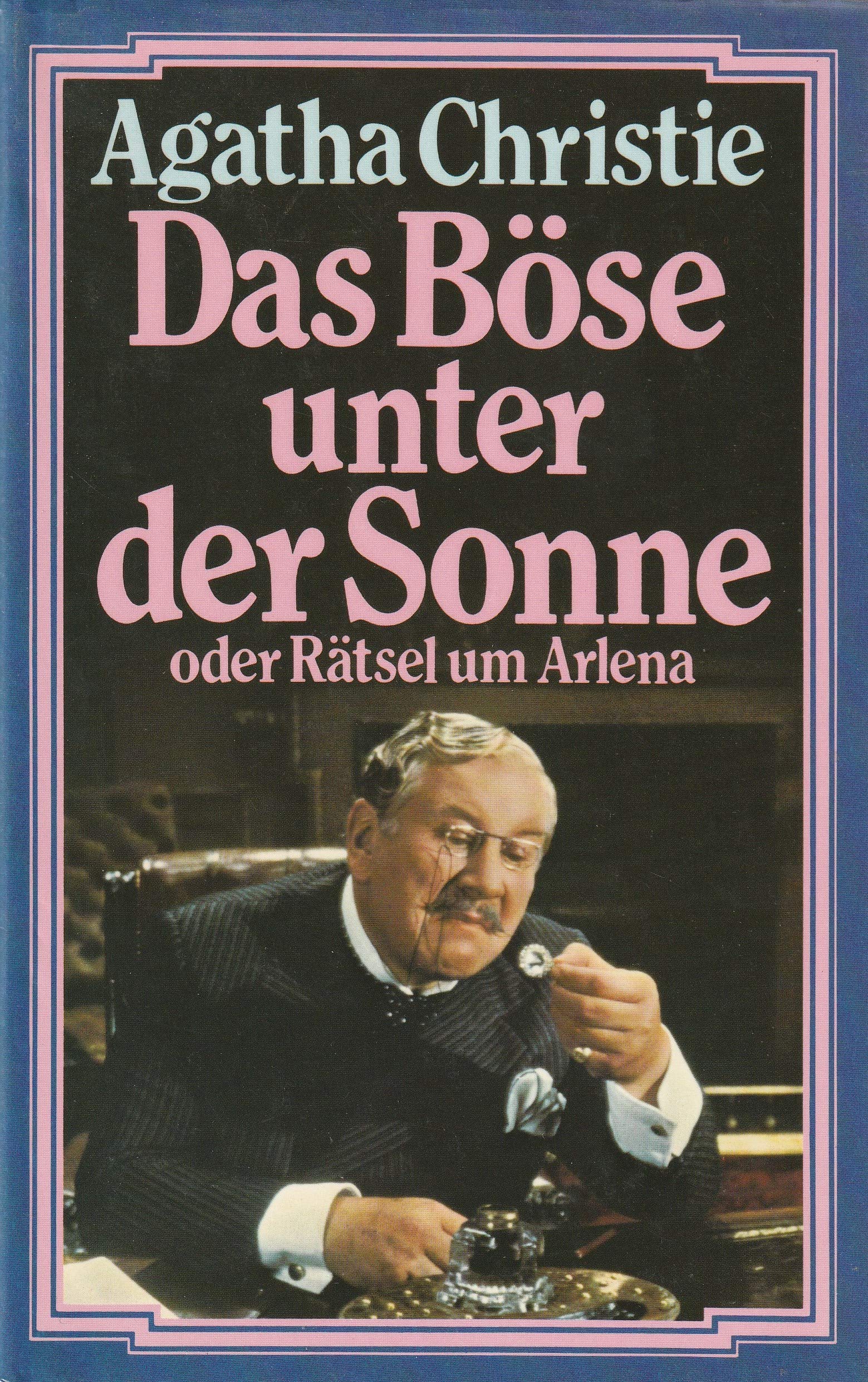 Das Böse unter der Sonne oder Rätsel um Arlena by Agatha Christie ...