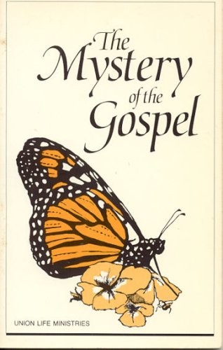 The Mystery of the Gospel by Dan Stone | Goodreads