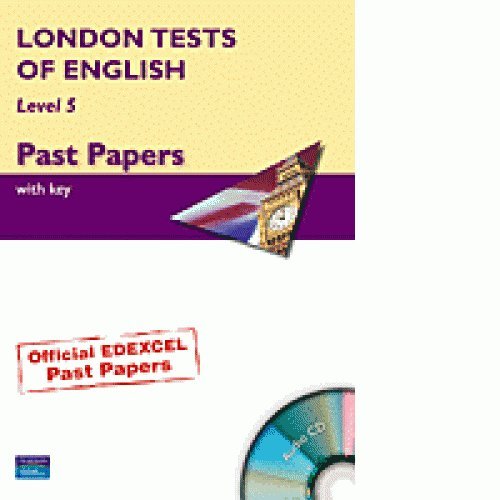 London Tests of English Level 5: Past Papers with Key by unknown author ...