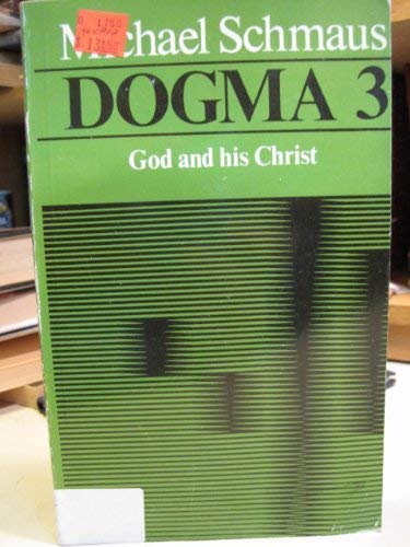 Dogma by Michael Schmaus | Goodreads
