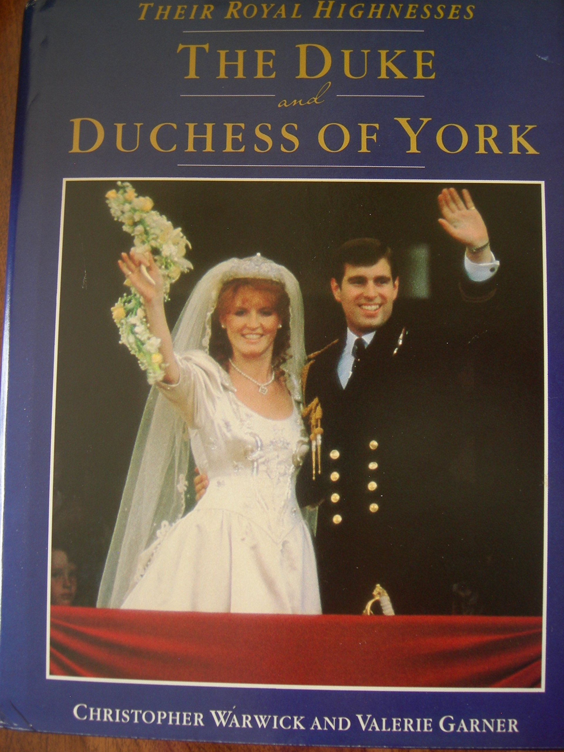 Their Royal Highnesses the Duke and Duchess of York by VALERIE GARNER ...