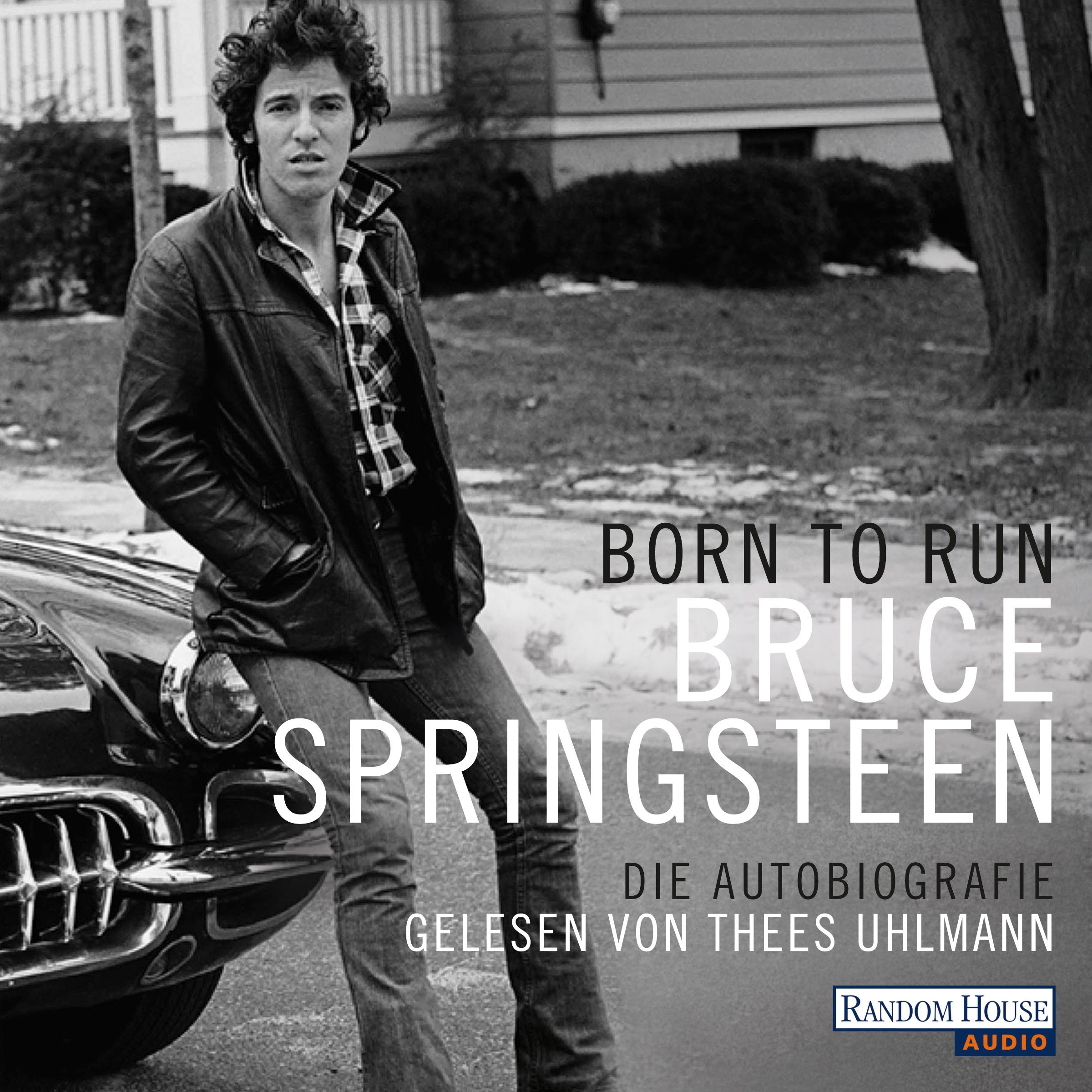 Born to Run: Die Autobiografie by Bruce Springsteen | Goodreads