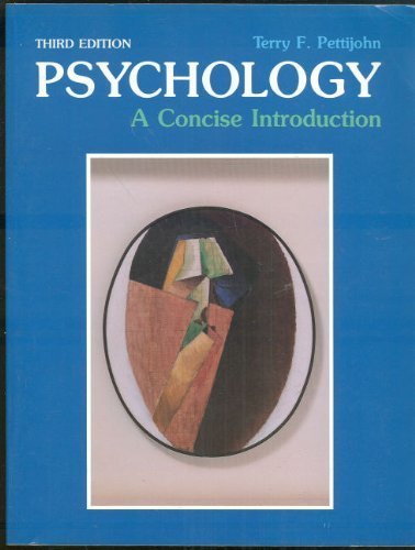 Psychology: A Concise Introduction by Terry F. Pettijohn | Goodreads