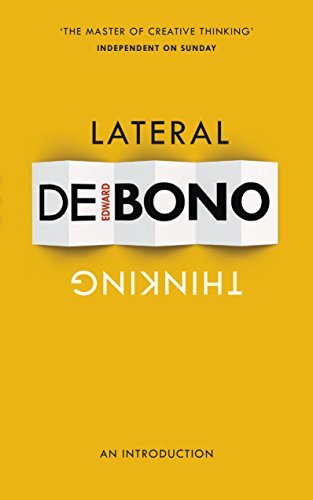 Lateral Thinking by Edward de Bono | Goodreads