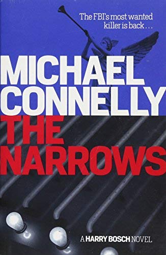 The Narrows (Harry Bosch Series) by Michael Connelly by Michael ...