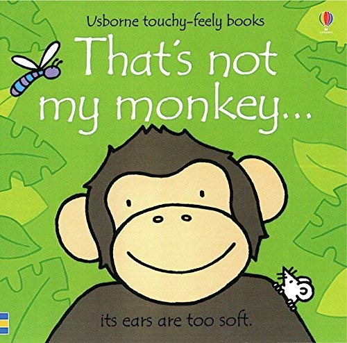 That's Not My Monkey by Fiona Watt | Goodreads