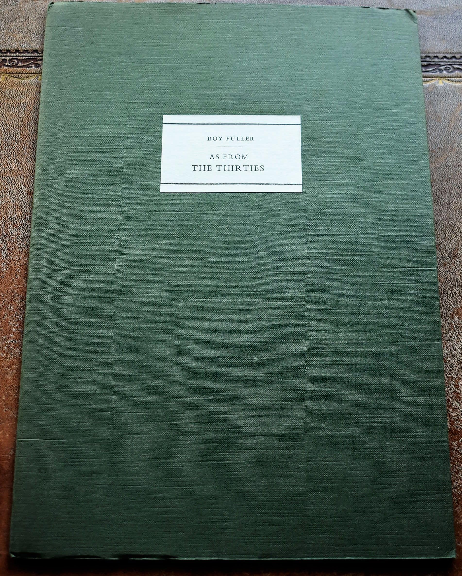 As from the thirties by Roy Fuller | Goodreads