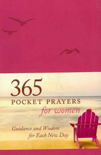 365 Pocket Prayers for Women: Guidance and Wisdom for Each New Day by ...