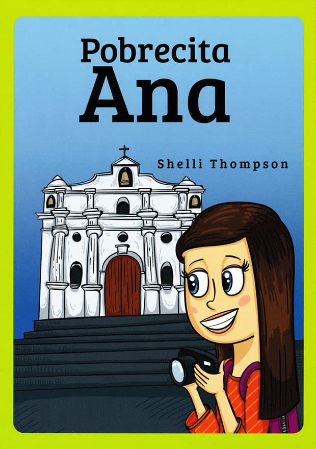 Pobrecita Ana-Spanish Book by Shelli Thompson | Goodreads