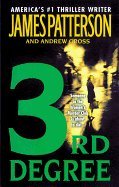 3rd Degree by James Patterson | Goodreads