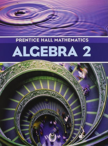 Prentice-Hall Mathematics: Algebra 2 by Randall I.;Bragg, Sadie Chavis ...