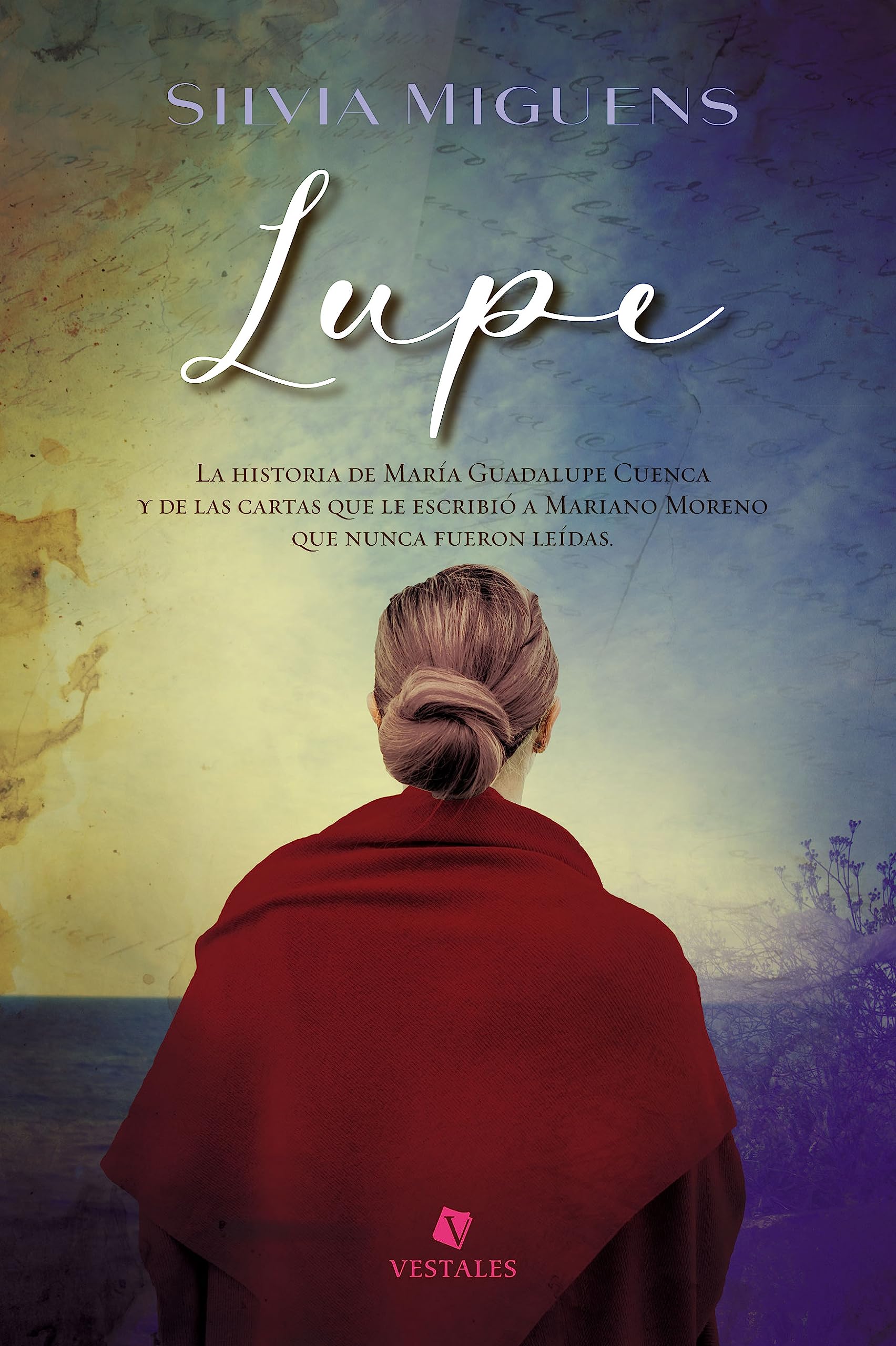 Lupe (Spanish Edition) by Silvia Miguens | Goodreads