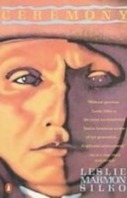 Ceremony (Contemporary American Fiction) by Leslie Marmon Silko | Goodreads