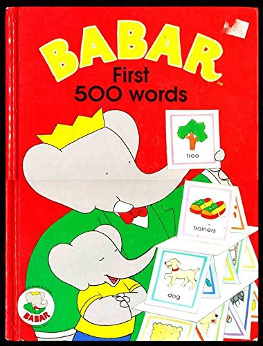 Babar First 500 Words by Jean de Brunhoff | Goodreads