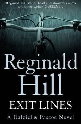Exit Lines by Hill, Reginald (Reissue Edition (2009) by Reginald Hill ...