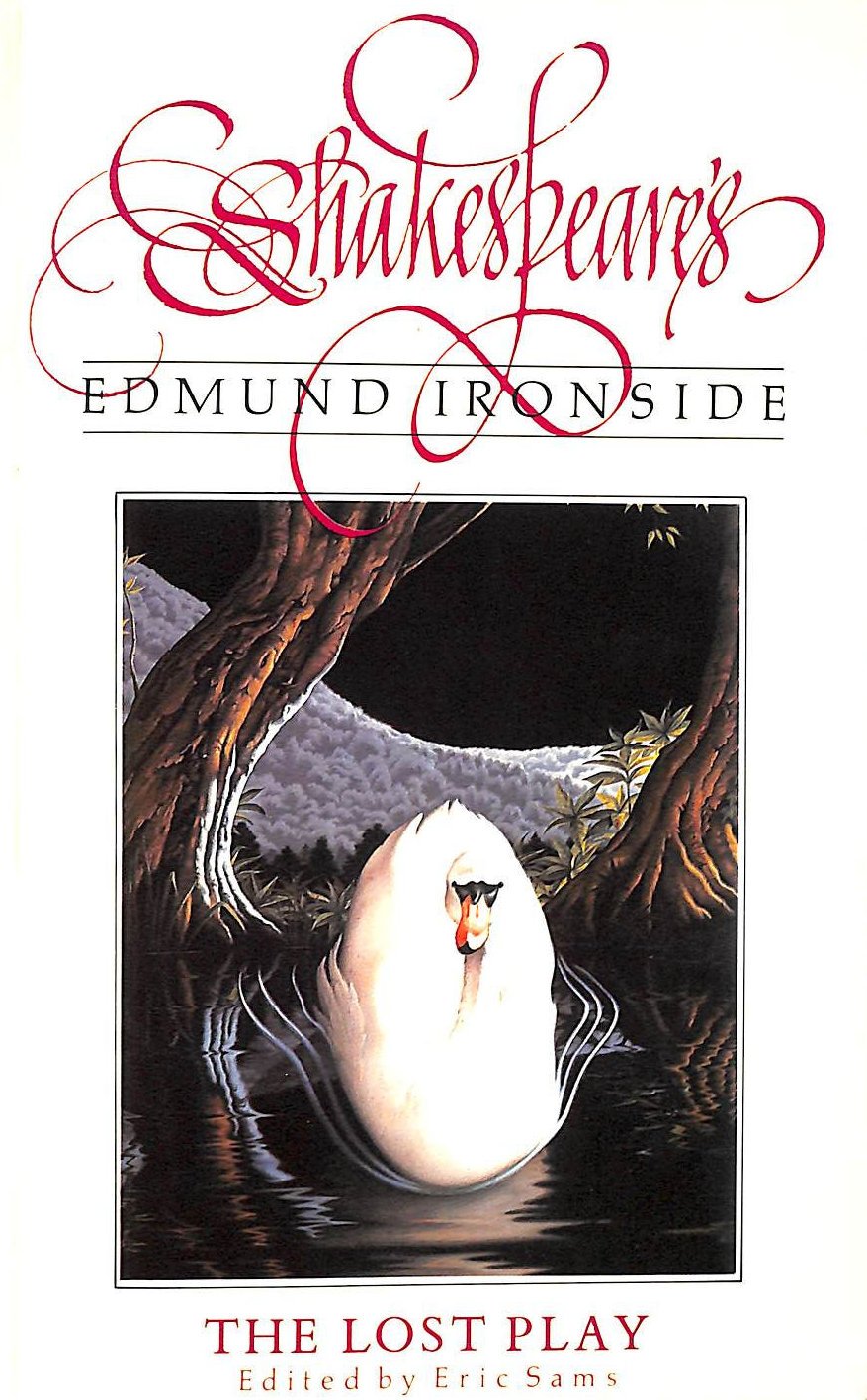 Shakespeares Edmund Ironside by Eric Sams | Goodreads