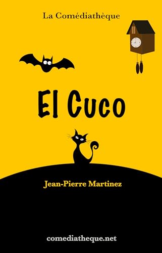 El Cuco (Spanish Edition) by Jean-Pierre Martinez | Goodreads