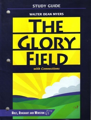 The glory field: With connections (HRW library) by Walter Dean Myers by ...