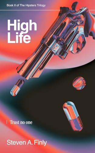 HIGH LIFE: Book Two of the exciting new 60s and 70s mystery thriller ...