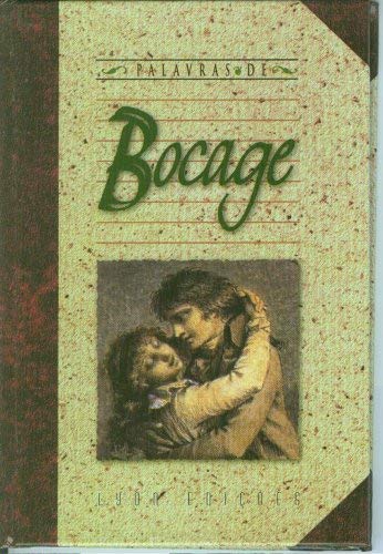 Bocage: pequeno livro de apontamentos by Manuel Maria Barbosa du Bocage ...