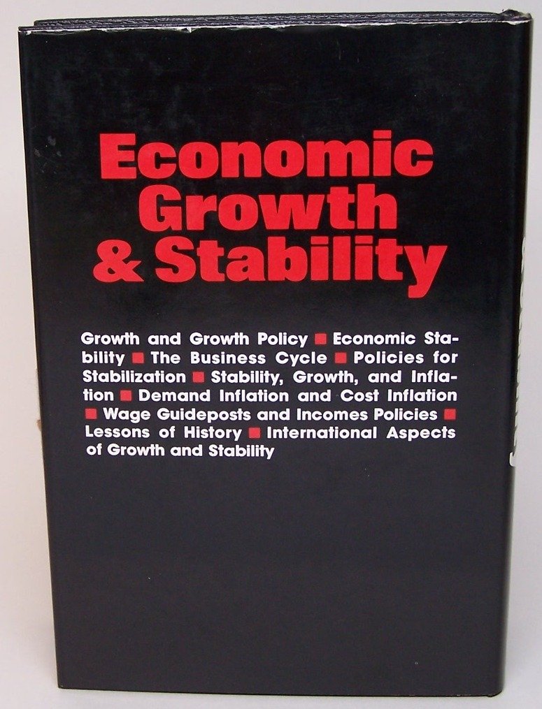 Economic Growth & Stability: An Analysis Of Economic Change And ...