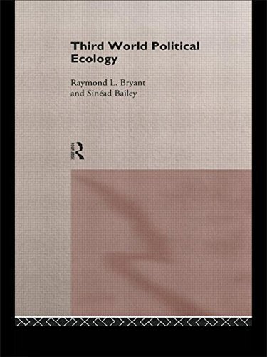 Third World Political Ecology: An Introduction 1st edition by Bailey ...